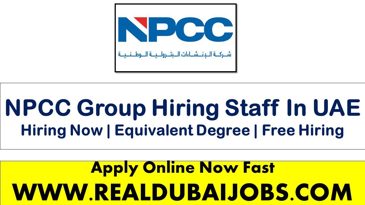NPCC Careers Dubai Latest and New Jobs Vacancies Available Now